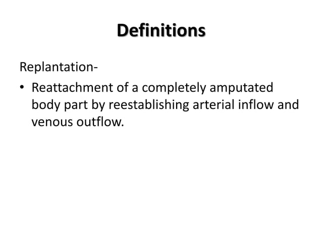 Replantation of the hand and Upper extremity | PPT | First Aid | Injuries