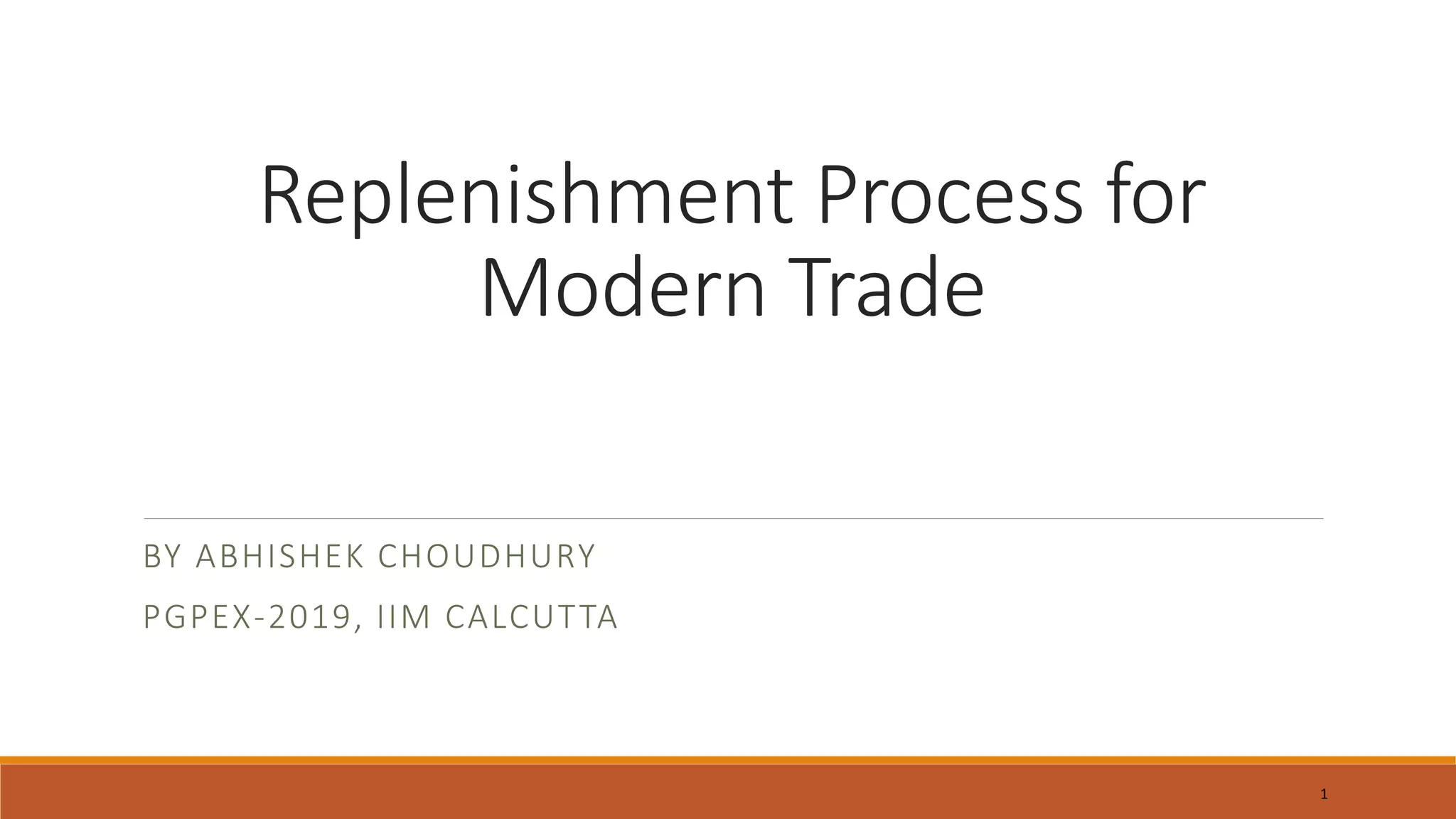 Replenishment Process for Modern Trade | PPTX