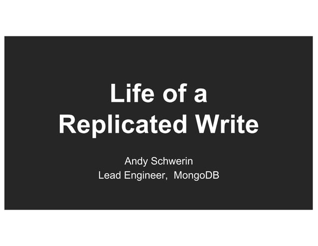Replication Internals: The Life of a Write | PDF