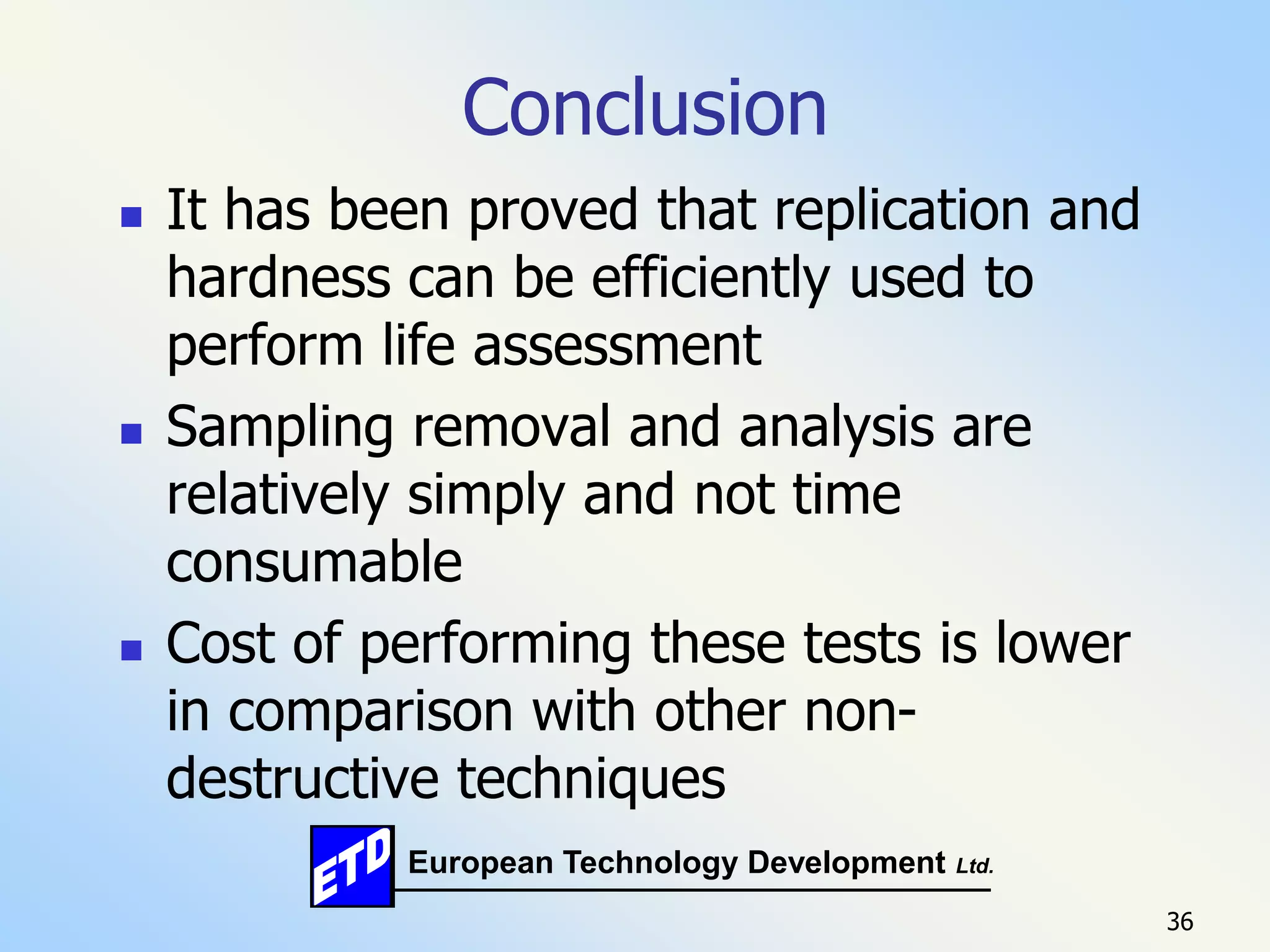 Use of Replication and Portable Hardness Testing for High Temperature ...
