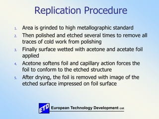 Use of Replication and Portable Hardness Testing for High Temperature ...