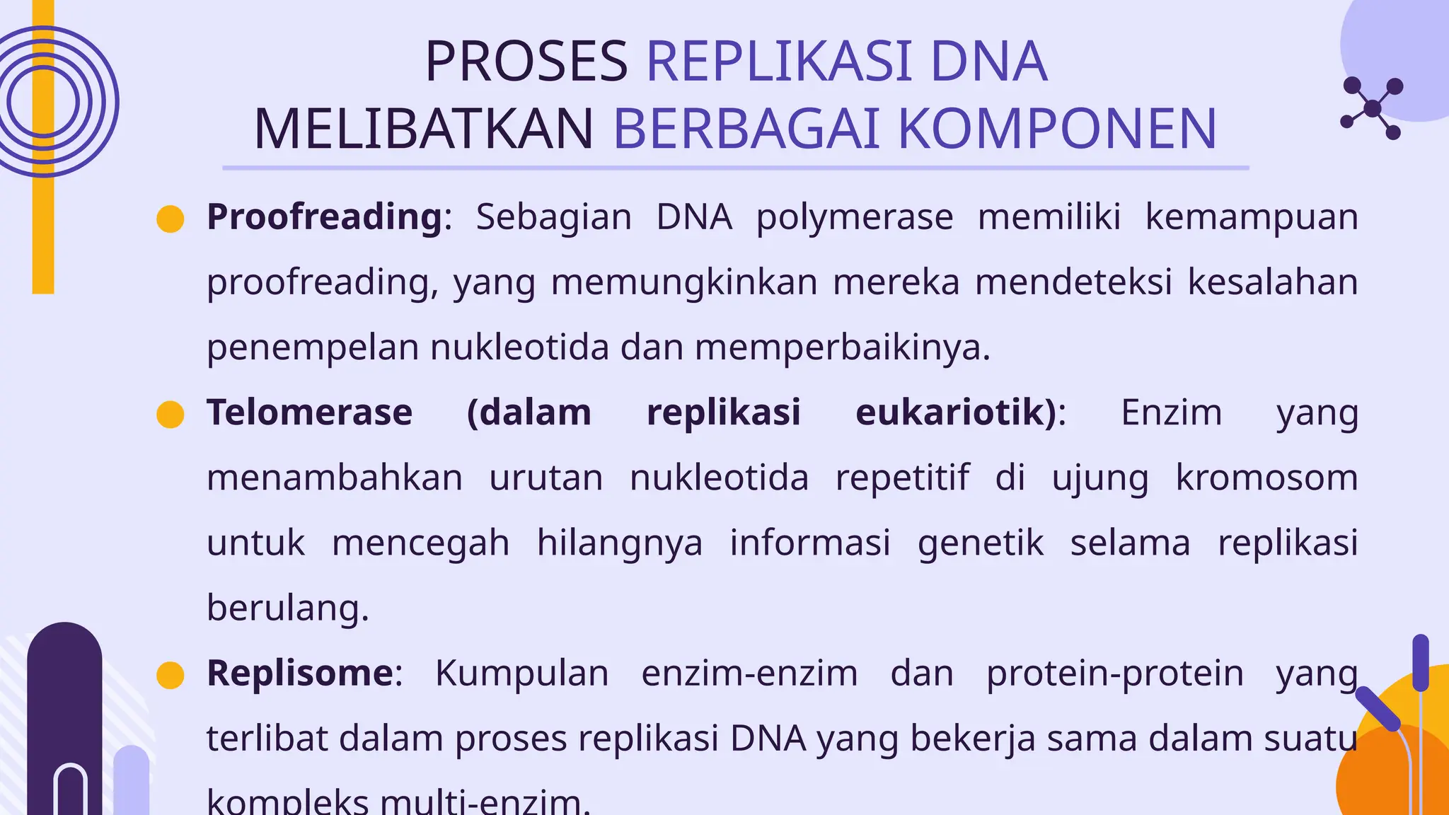 materi biologi sel dan molekuler, REPLIKASI DNA KLP 3.pptx