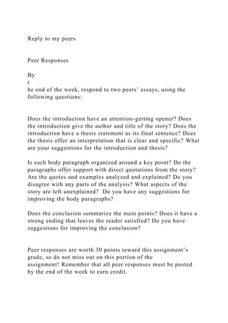 Reply to my peersPeer ResponsesBy the end of the week, | PDF