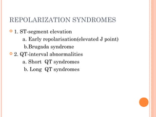 Repolarization syndromes | PPT