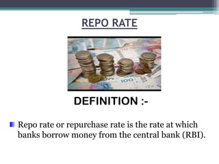 Repo rate v/s reserve rate | PPTX | Business Banking & Finance | Business