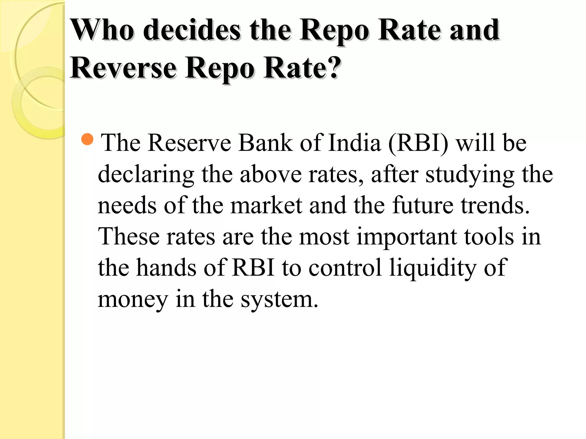 Repo rate and reverse repo rate | PPT