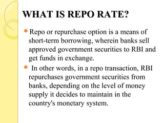 Repo rate and reverse repo rate | PPT