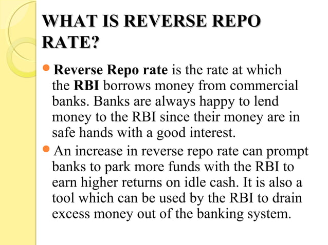 Repo rate and reverse repo rate | PPT | Interest Rates | Economy