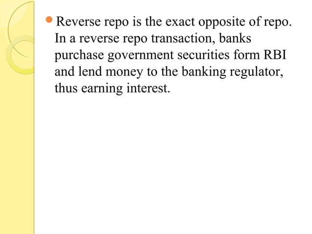 Repo rate and reverse repo rate | PPT | Interest Rates | Economy