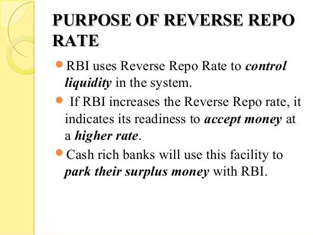 Repo rate and reverse repo rate