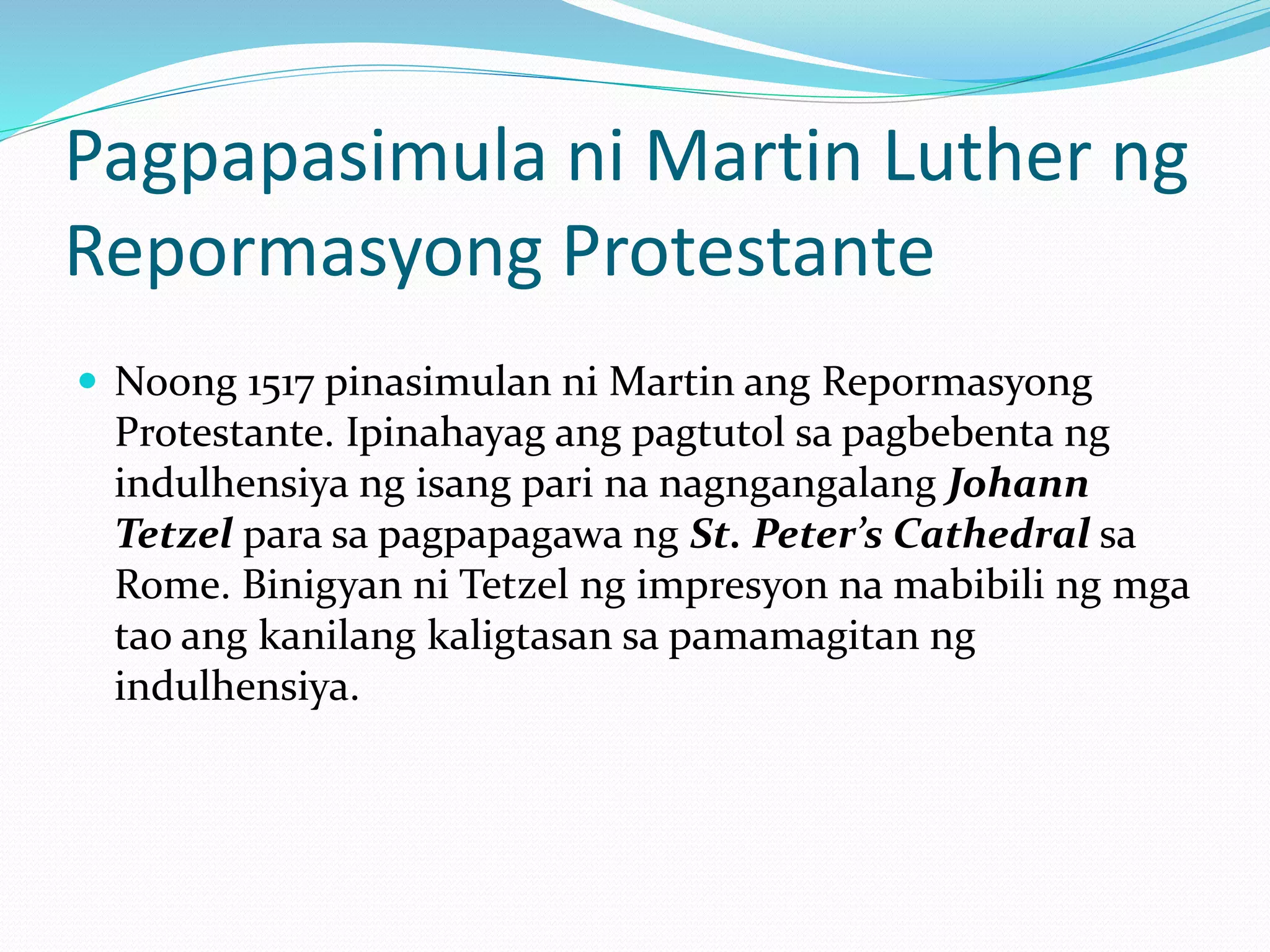Repormasyon: Mga dahilan ng repormasyong protestante | PPTX