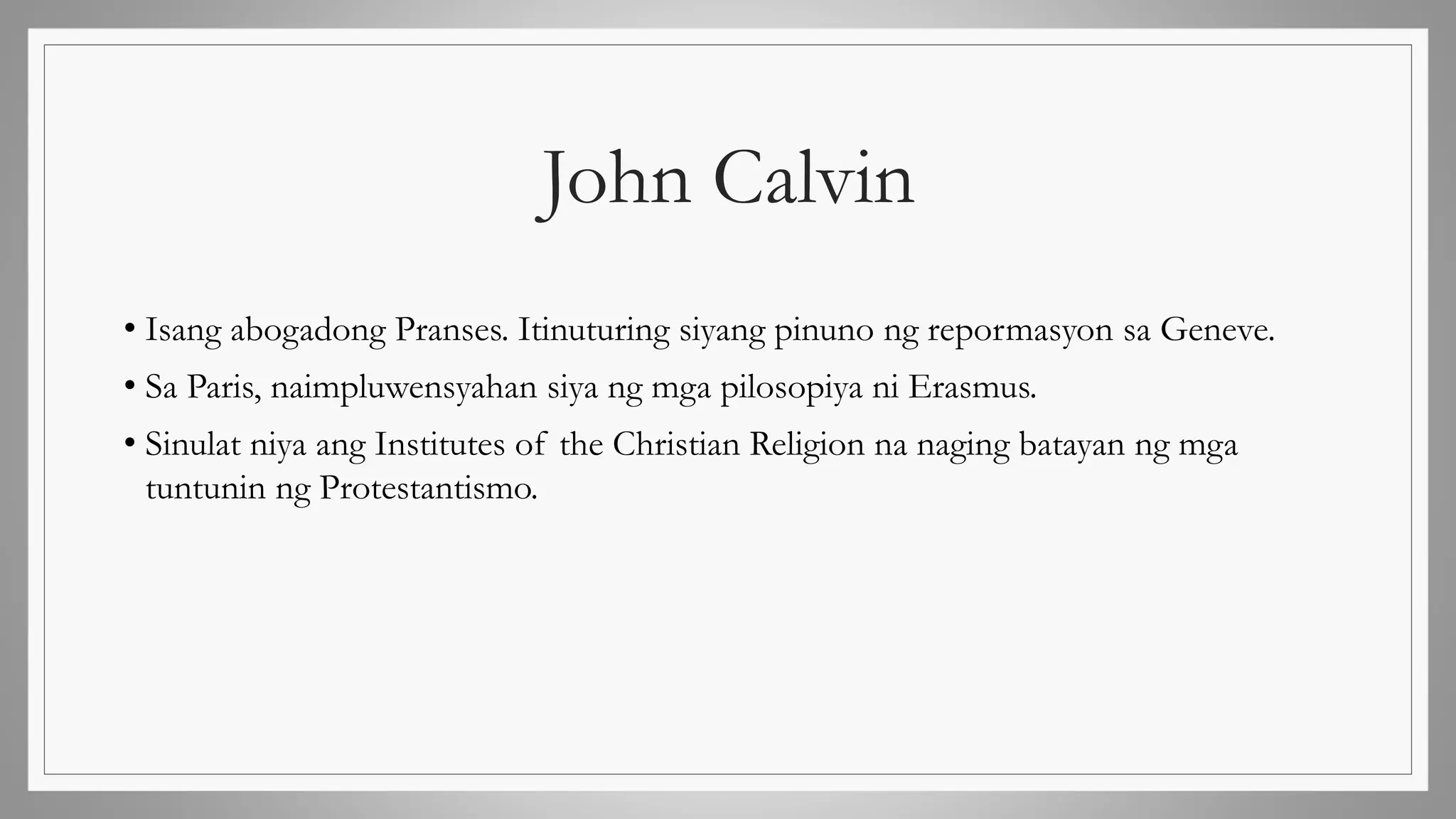 Repormasyon, Dahilan, Mga Protestante at Kontra Repormasyon | PPTX