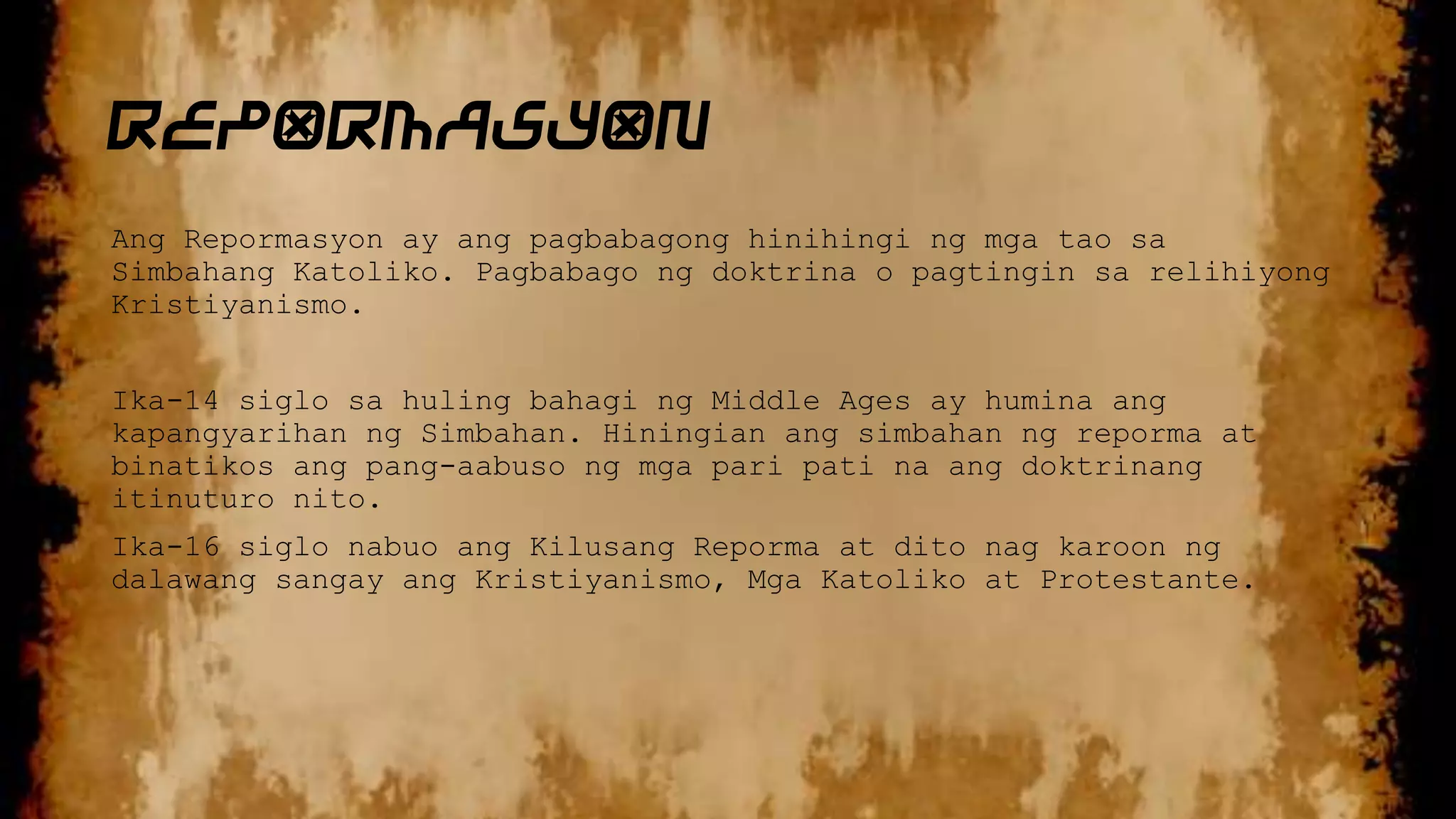 Repormasyon at kontra repormasyon. | PPTX