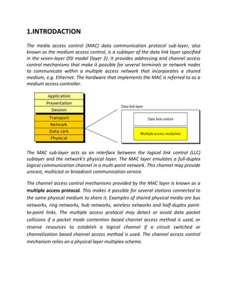 seminar report on multiple access control protocol submitted by munesh | DOCX