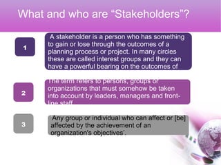 STAKEHOLDERS : their role and influence in public policy | PPT