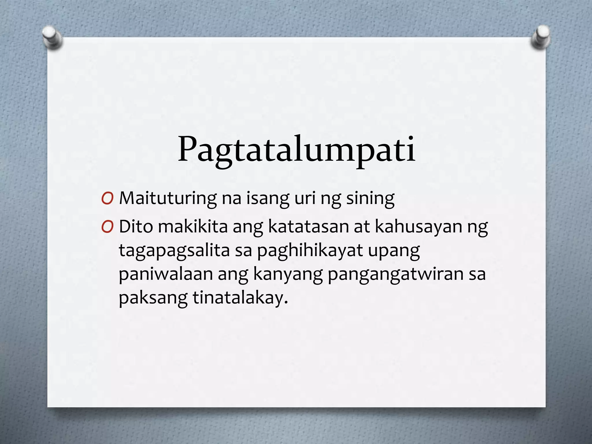 Makrong Kasanayan: PAGSASALITA | PPTX