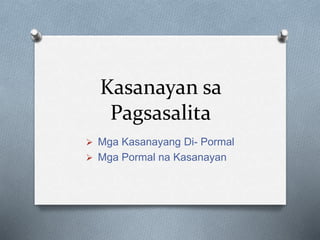 Makrong Kasanayan: PAGSASALITA | PPTX