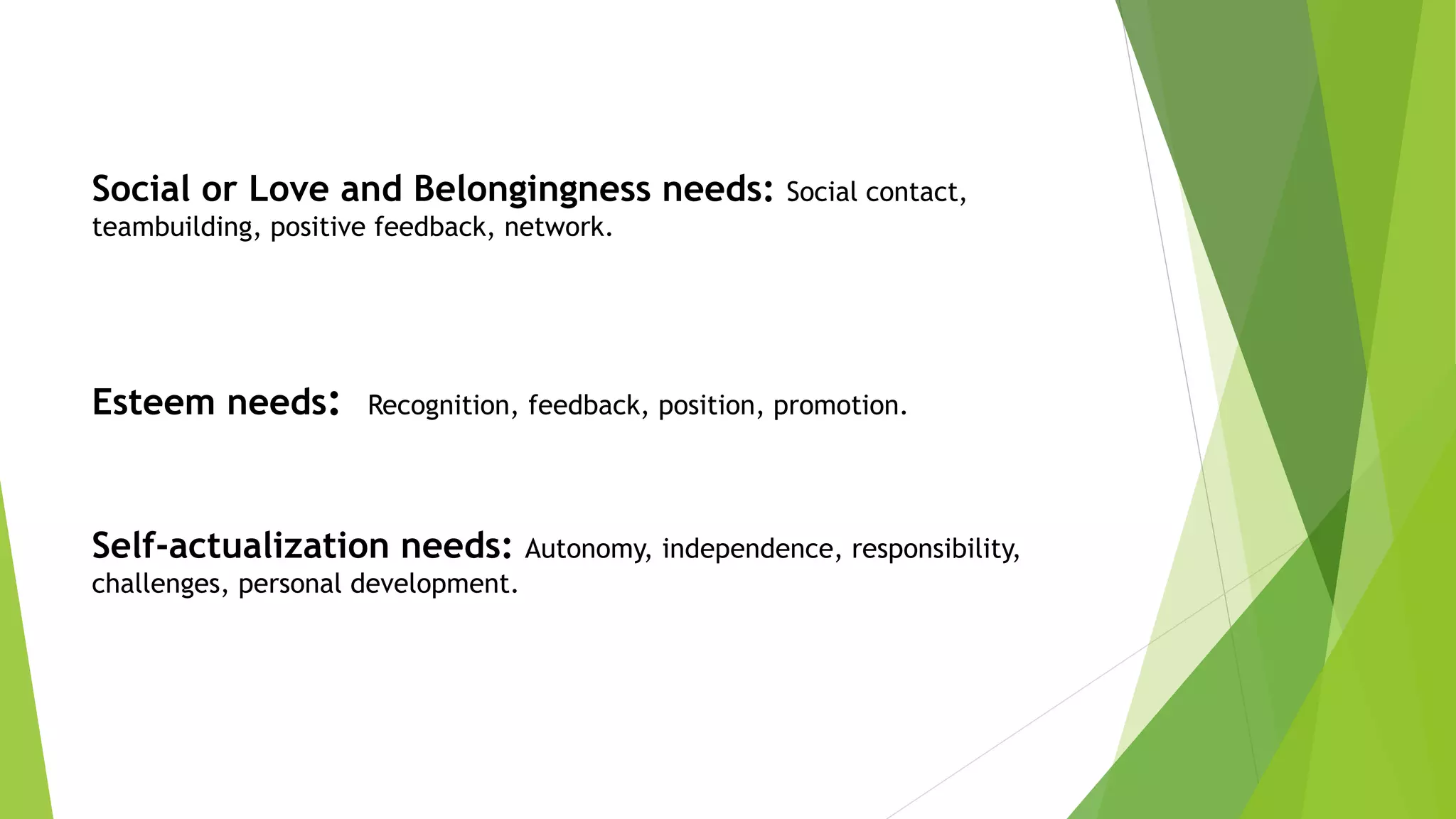 MASLOW's human needs and organizational needs model | PPT