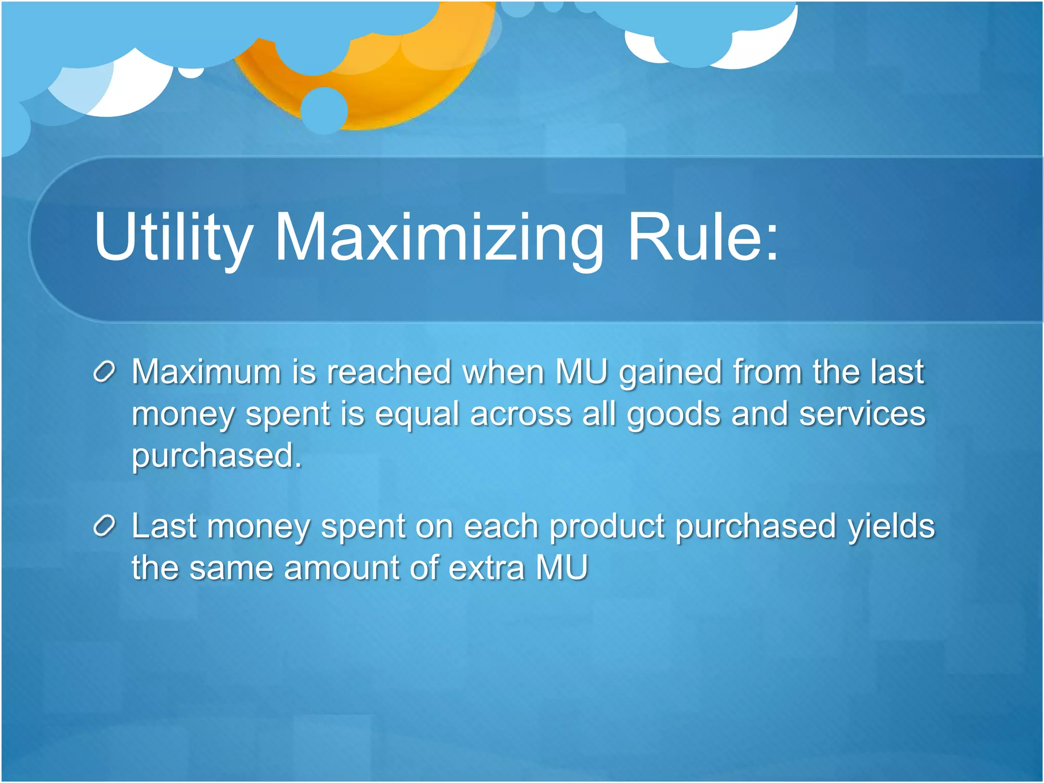 Utility MAximizing Rule | PPT Utility MAximizing Rule | PPT