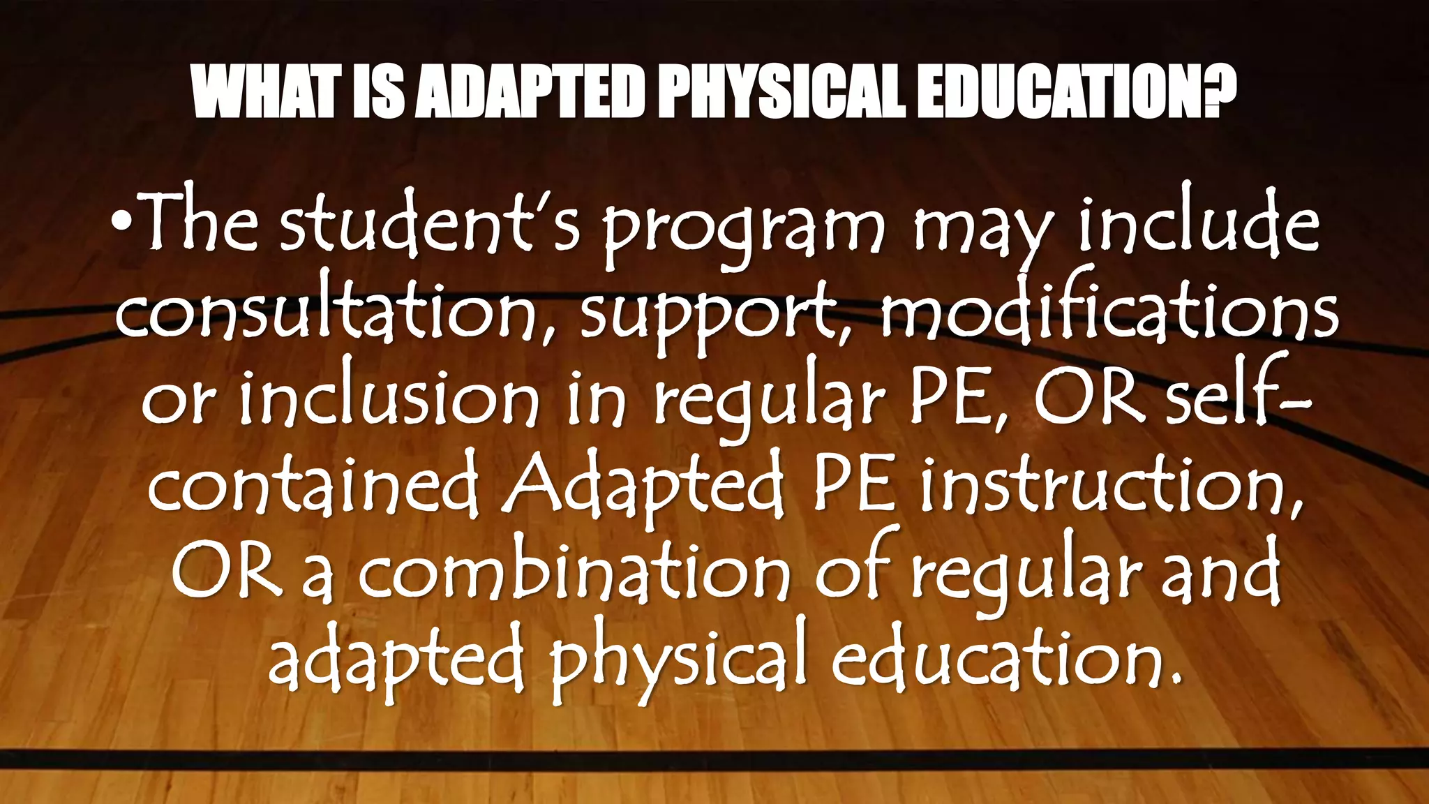 Adapted Physical Education | PPTX