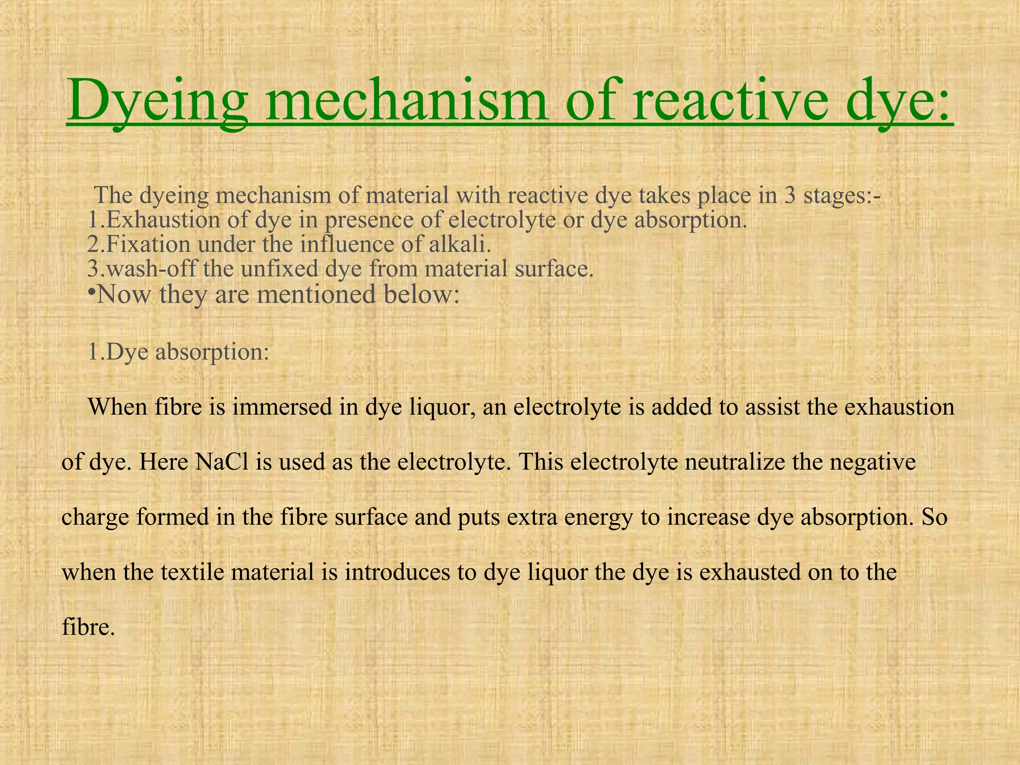 PROJECT : REACTION MECHANISM OF REACTIVE DYES IN ON CELLULOSE FIBER. | PPT