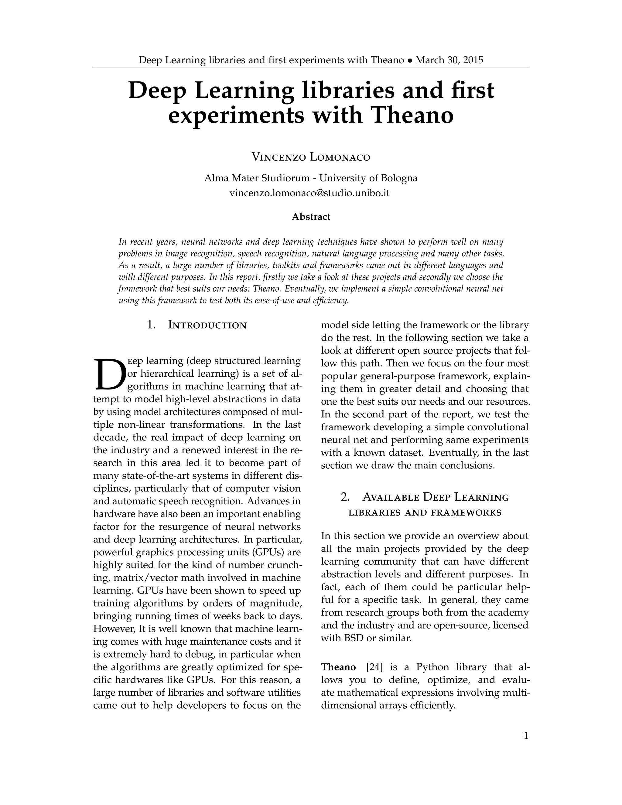 Deep Learning libraries and ﬁrst experiments with Theano | PDF