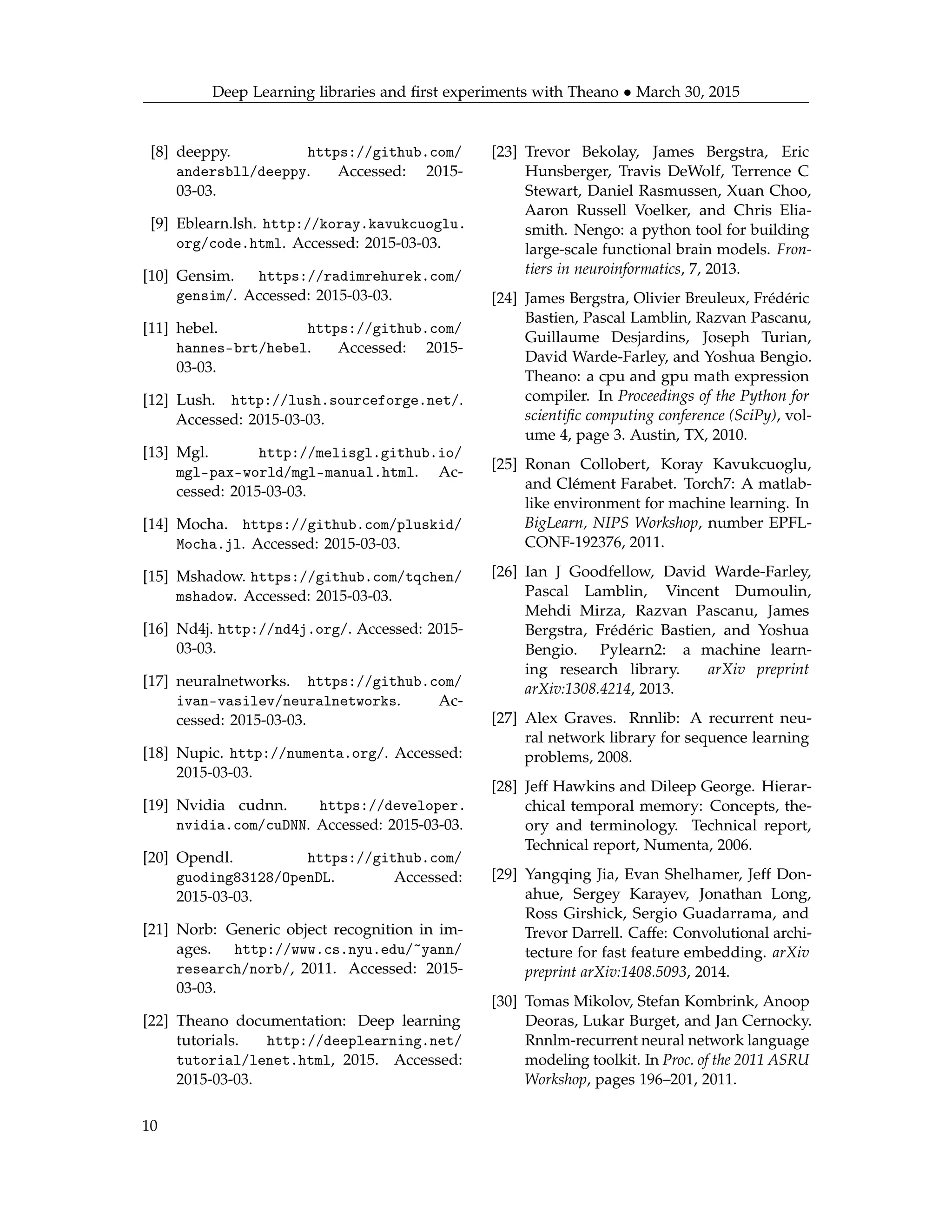 Deep Learning libraries and ﬁrst experiments with Theano | PDF