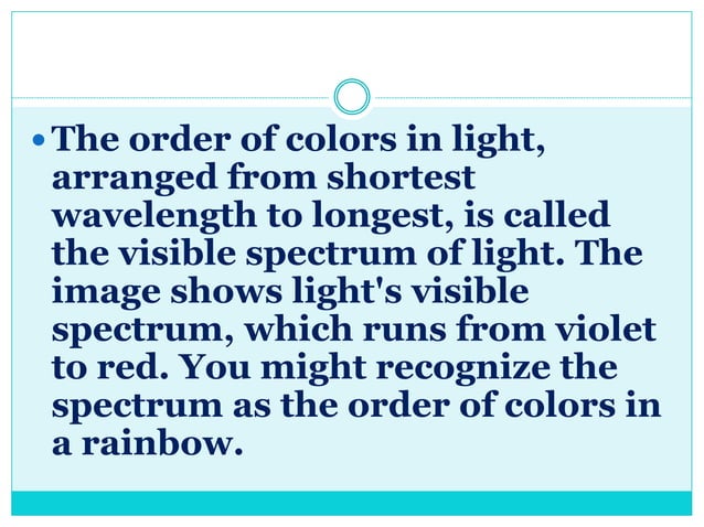 Characteristic Of light and Visible Spectrum | PPTX
