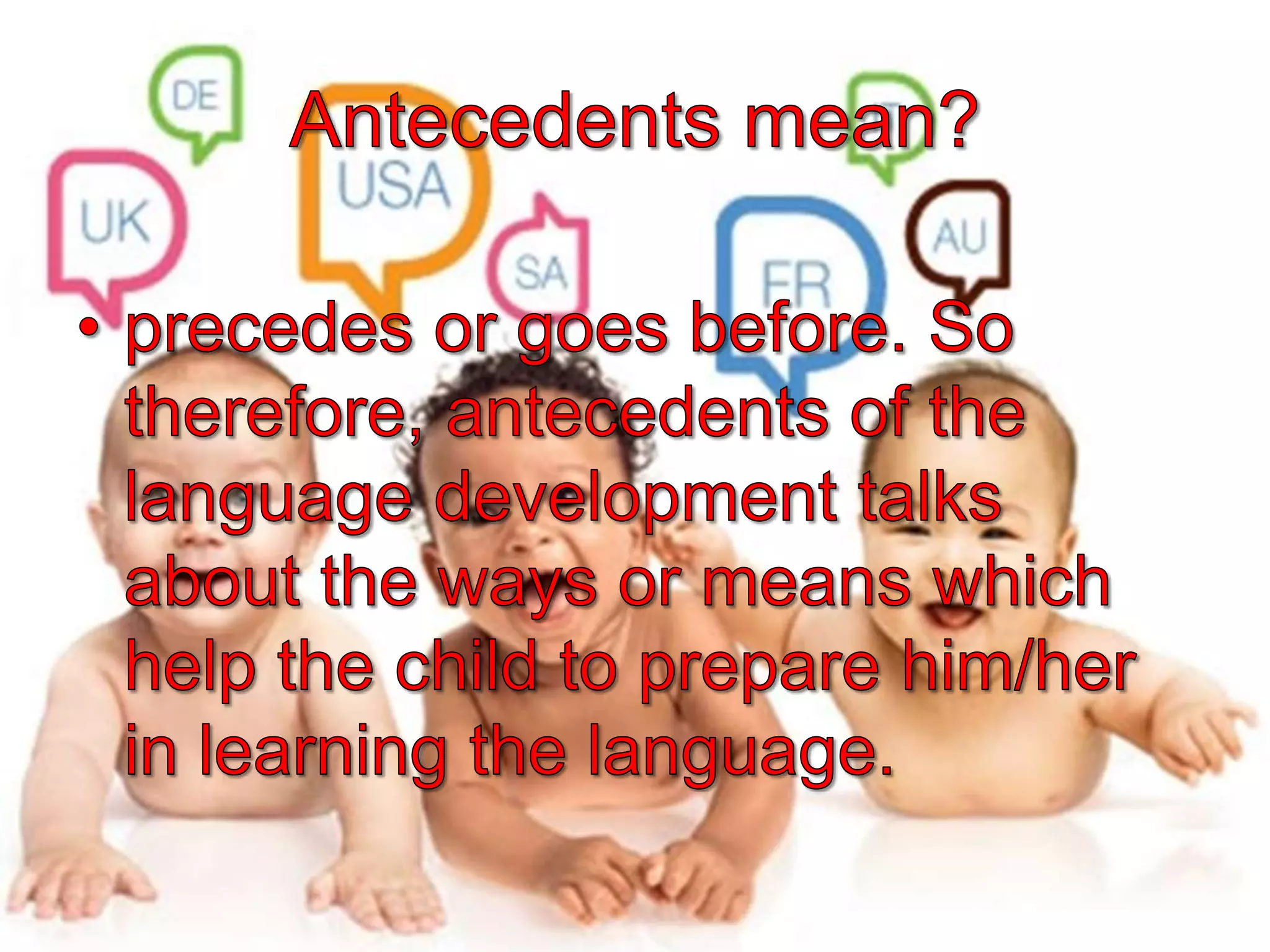 Natural history of language development | PPTX