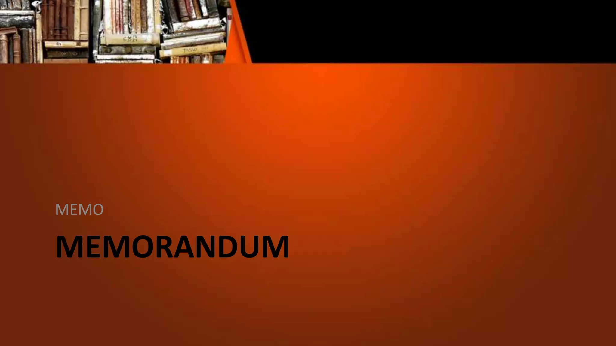 Liham Pangnegosyo at Memorandum | PPTX