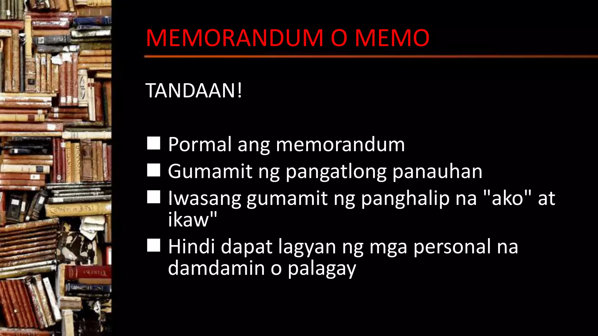 Liham Pangnegosyo at Memorandum | PPTX