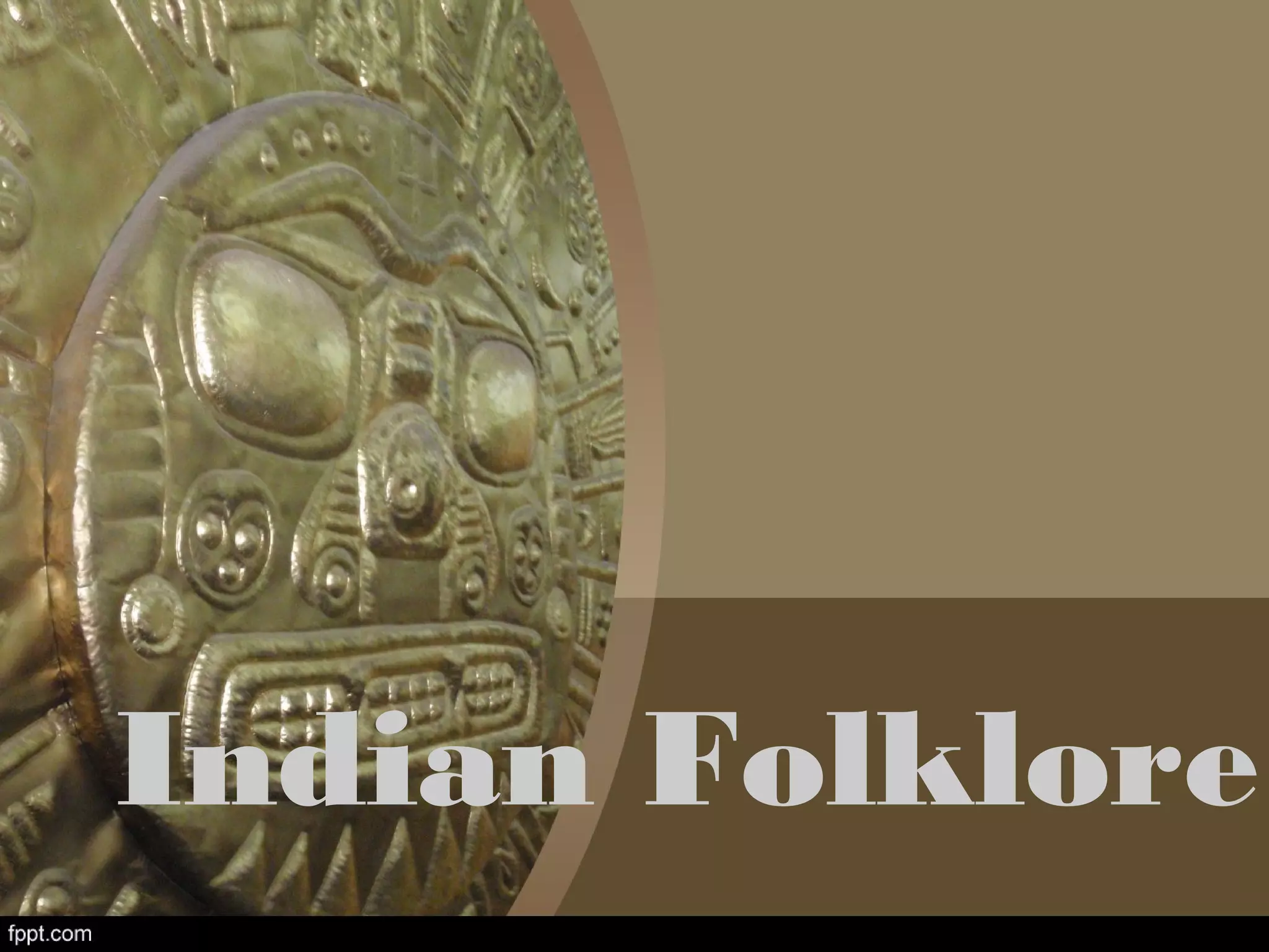 Indian Folklore | PPT