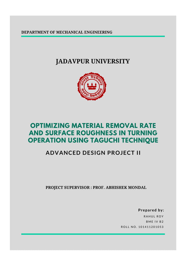 Optimizing Material removal rate and surface roughness using Taguchi technique | PDF