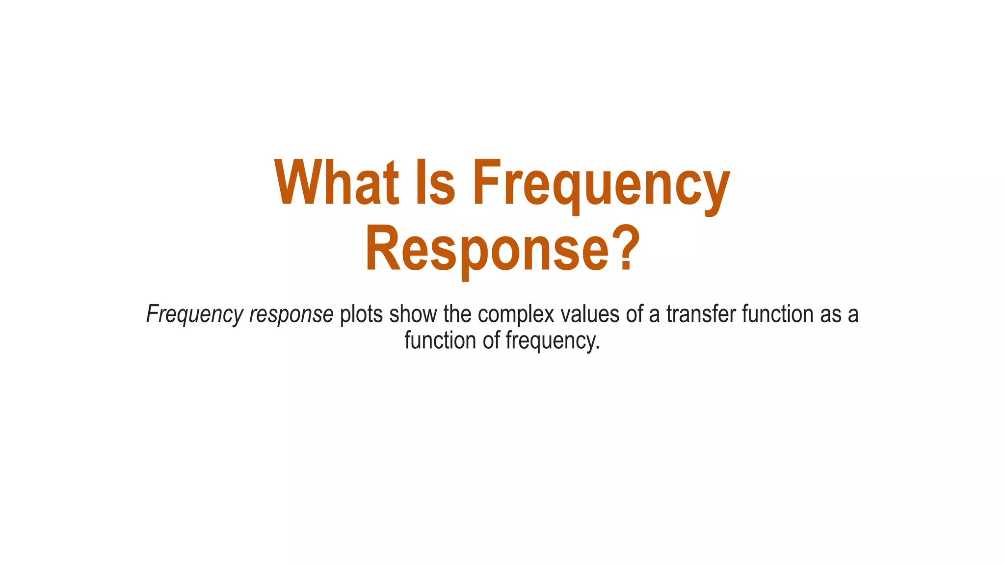 frequency response | PPTX