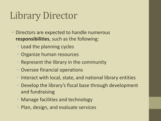 Administration and Staffing in Public Libraries | PPTX