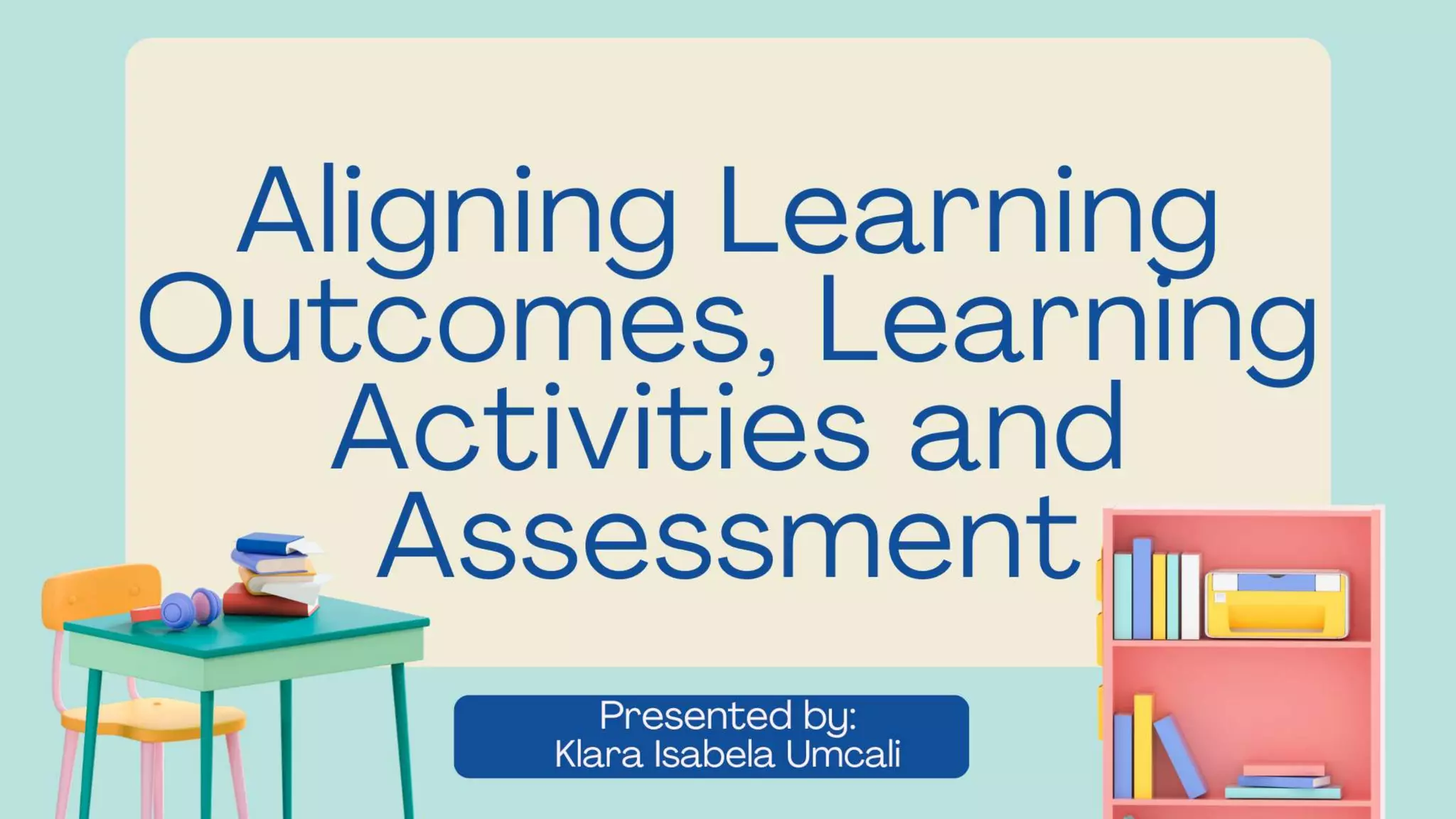 REPORT-Aligning Learning Outcomes, Learning Activities and Assessment.pptx