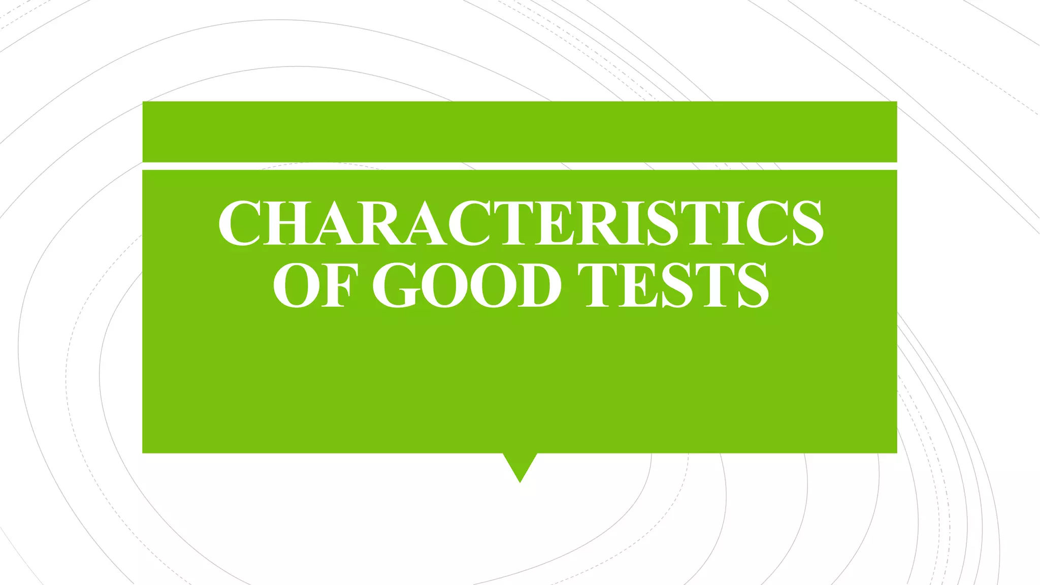 Report-Characteristics of good test.pptx | Standardized Testing ...