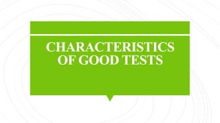 Report-Characteristics of good test.pptx | Standardized Testing ...