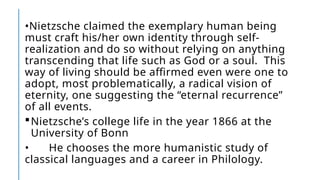 NIETZSCHE THE EXISTENTIALIST REPORT PPT. | PPTX
