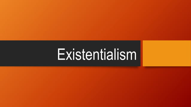 REPORT- EXISTENTIALISM AND PROGRESSIVISM.pptx