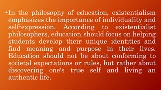 REPORT- EXISTENTIALISM AND PROGRESSIVISM.pptx