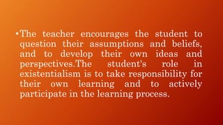 REPORT- EXISTENTIALISM AND PROGRESSIVISM.pptx