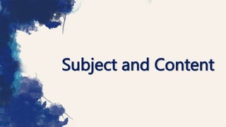 Subject And content | PPTX | Modern Art | Fine Art