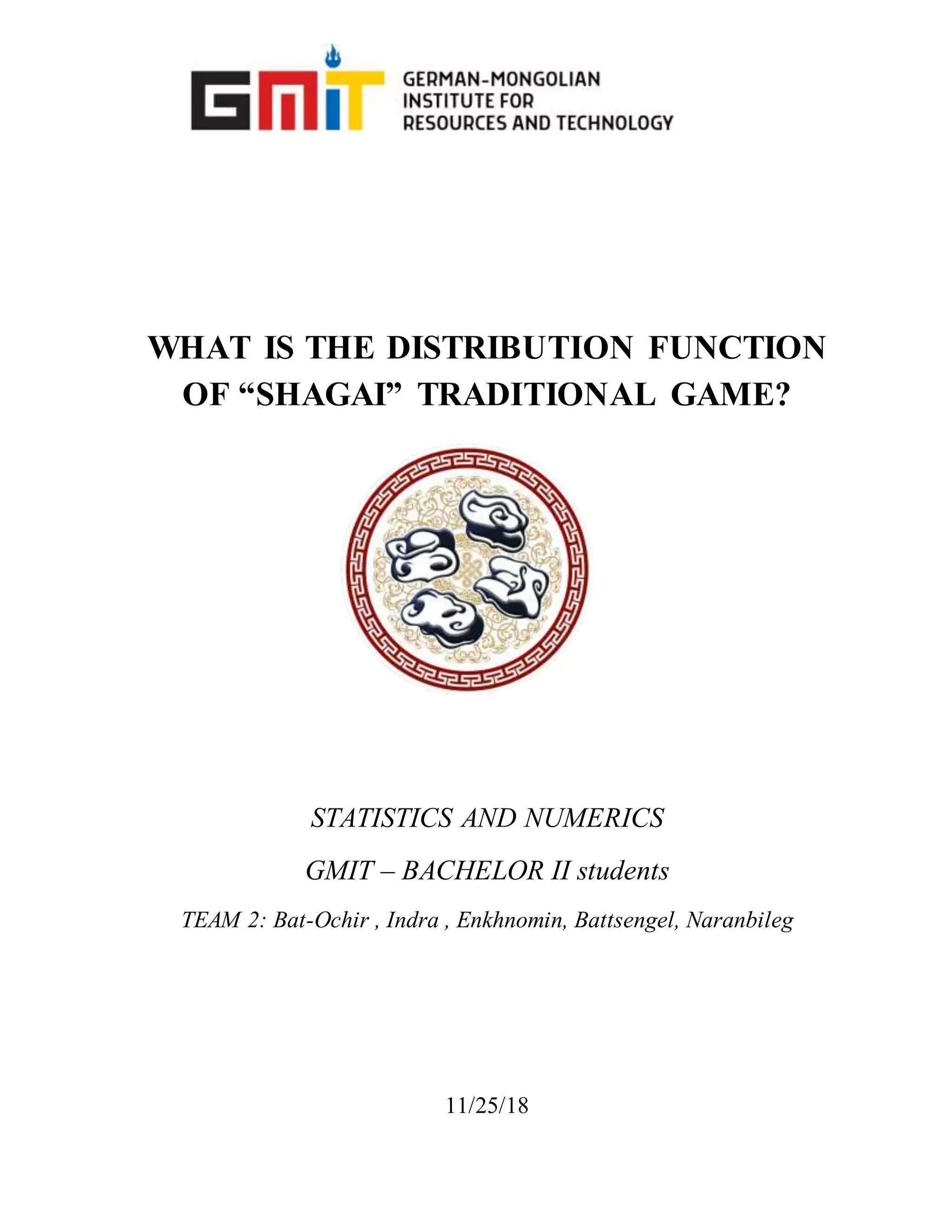 The Distribution of Shagai /Report/ - Шагайны тархалт | DOCX