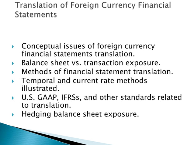 Chapter 7 - Translation of Foreign Currency Financial Statements | PPT