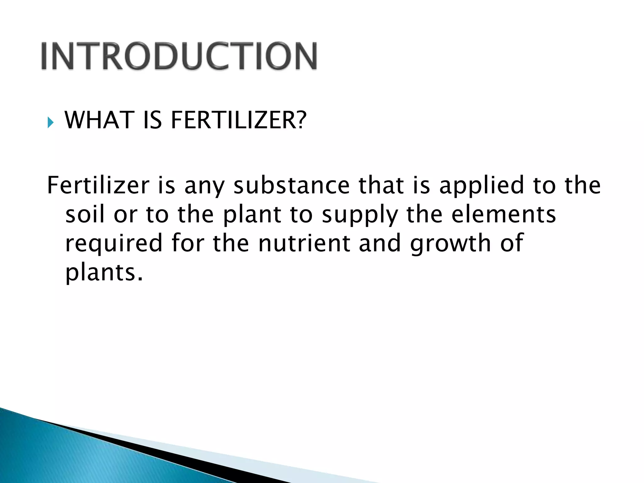 Report-No.8-Fertilizer-Or-Fertilizer-in-Agriculture.pptx