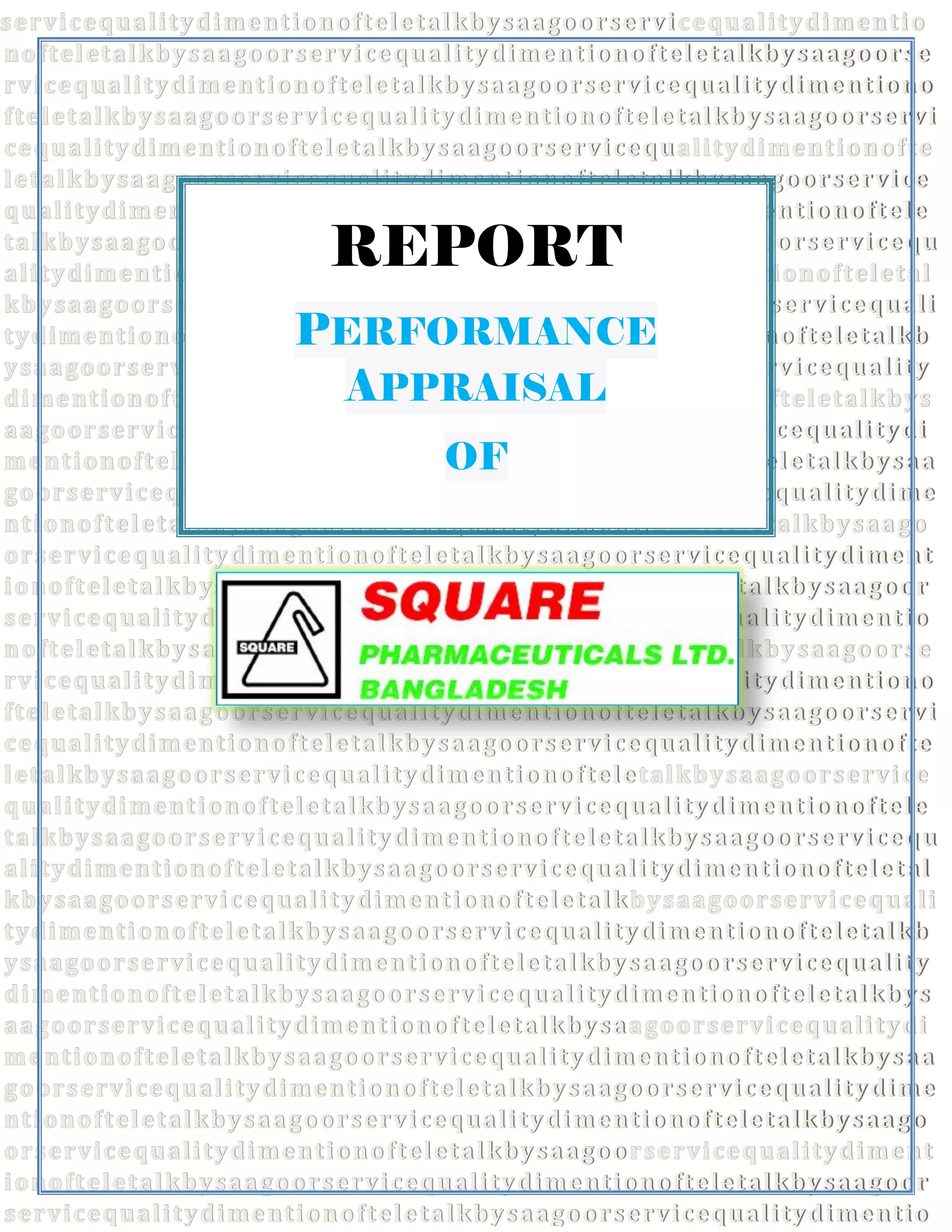 Performance Appraisal of Square Pharmaceutical ltd | PDF