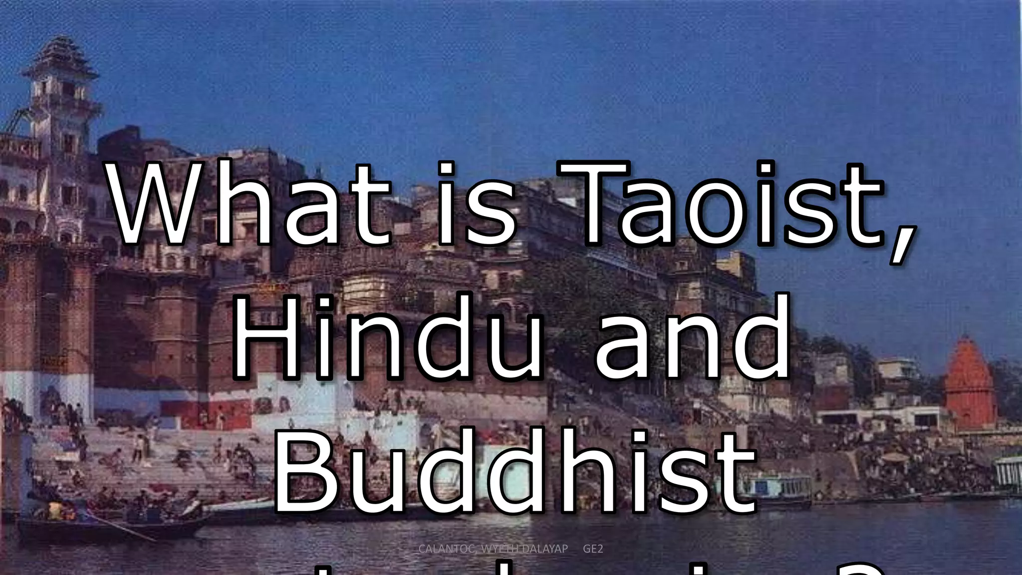 Taoism and Hinduism | PPTX