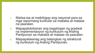 Kurikulum ng Araling Panlipunan sa Mababa at Mataas na Paaralan | PPTX