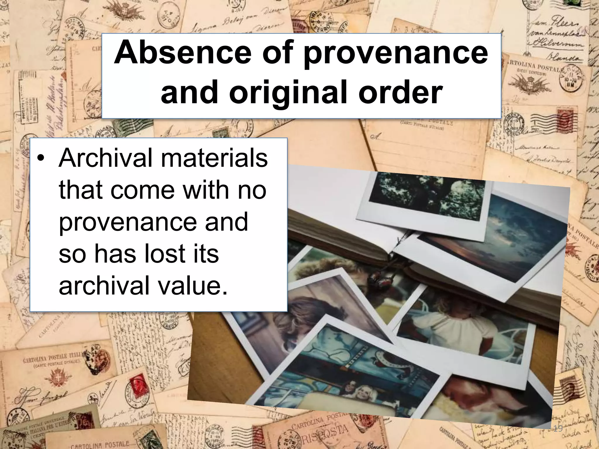 Archival Science - Provenance, Original Order and Respect des Fonds | PPTX